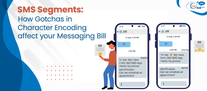SMS Segments: How Character Encoding Affects Your Messaging Bill