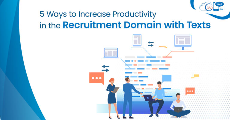 5 Best Ways to Use Texts for Recruitment Process