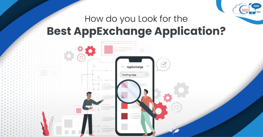 Things to Consider before Choosing an AppExchange Application