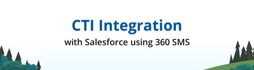 Salesforce CTI Integration- A Comprehensive Guide