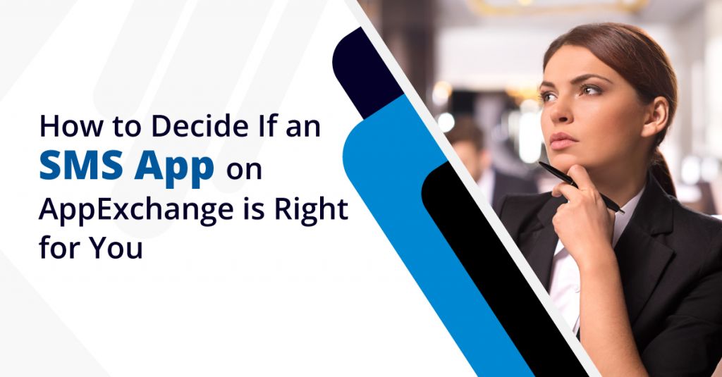 How to Get the Best SMS app for Salesforce from AppExchange