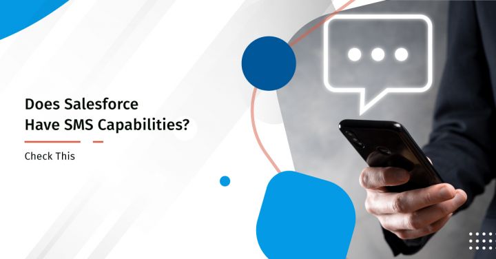 SMS Salesforce Integration Upgraded with 360 SMS