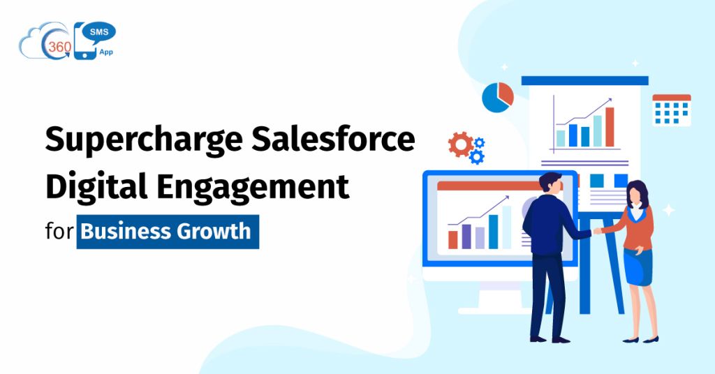 Salesforce Digital Engagement: Let's Supercharge it for Growth