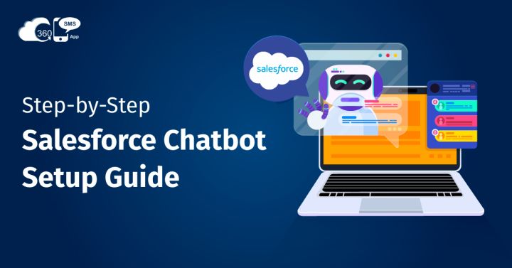 Salesforce Chatbot: Step-By-Step Setup Guide