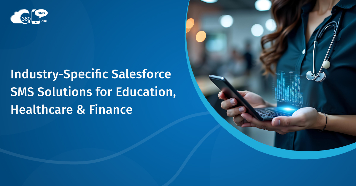 Salesforce SMS Solutions by Industry